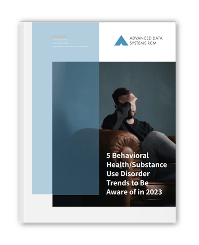 Ebook | 5 Behavioral Health Trends to Be Aware of in 2023 | ADS